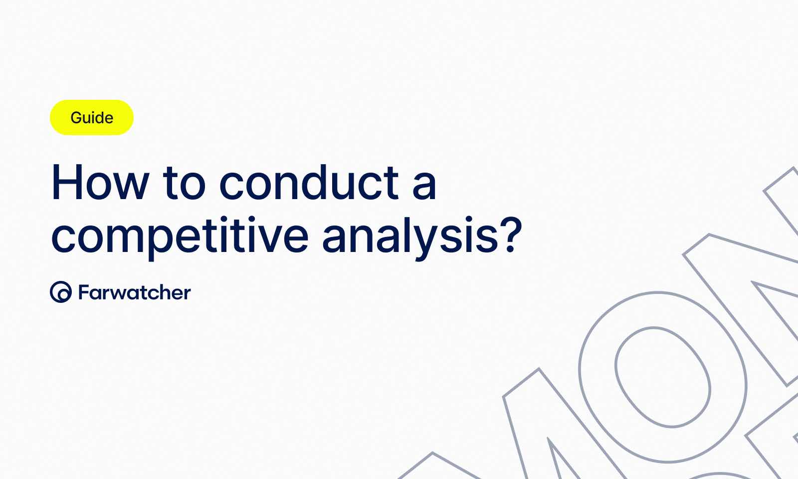 How to conduct a competitive analysis?